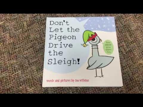 Don't Let the Pigeon Drive the Sleigh! by Mo Willems Picture Book ...