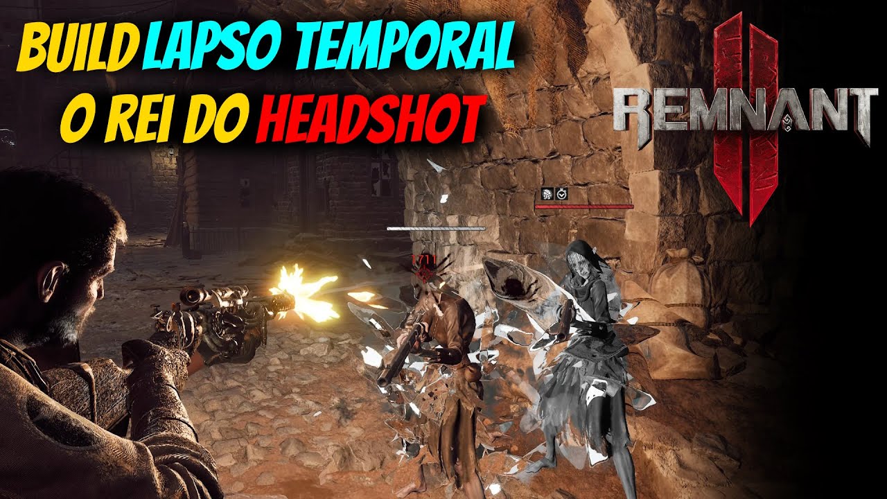 Remnant 2 - Build "Lapso Temporal" | Head shot agora é FÁCIL - YouTube