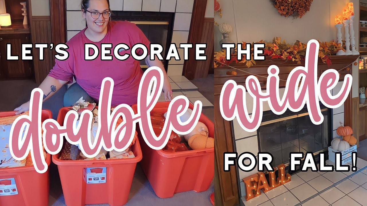 DECORATING THE NEW DOUBLE WIDE FOR FALL 🍂 | first ever Fall decorate ...