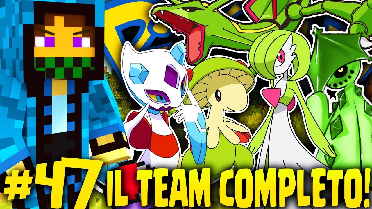 IL MIO TEAM COMPLETO? - Minecraft PIXELMON ITA EP.47 - YouTube