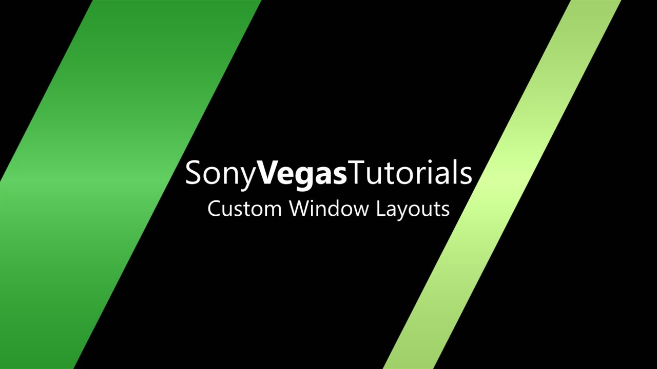 Sony Vegas 003 How To | Custom Window Layouts - YouTube