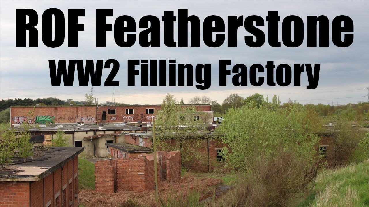 ABANDONED WW2 Munitions factory (ROF Episode 1 - Featherstone) - YouTube