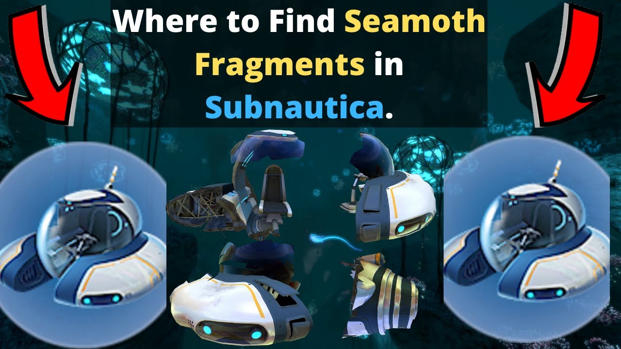 Where to find Seamoth Fragments in Subnautica. - YouTube