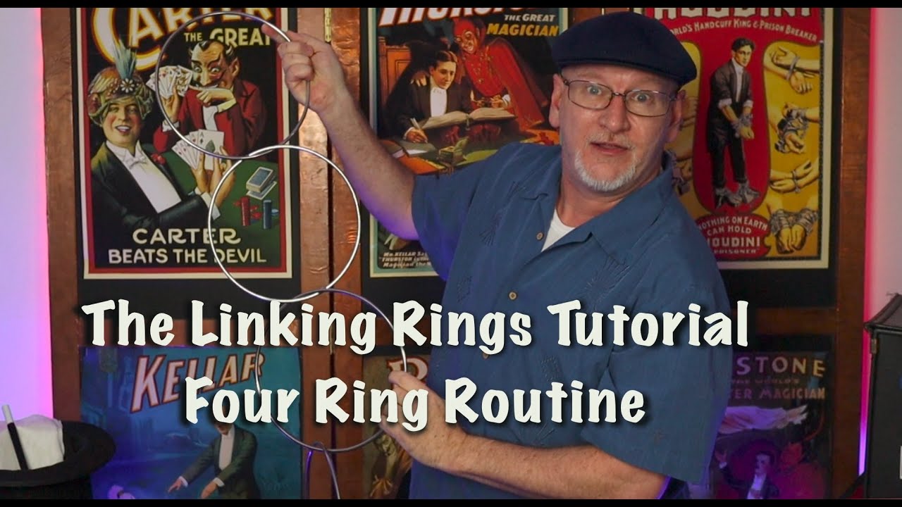 Linking Rings Tutorial : Four Ring Routine - YouTube