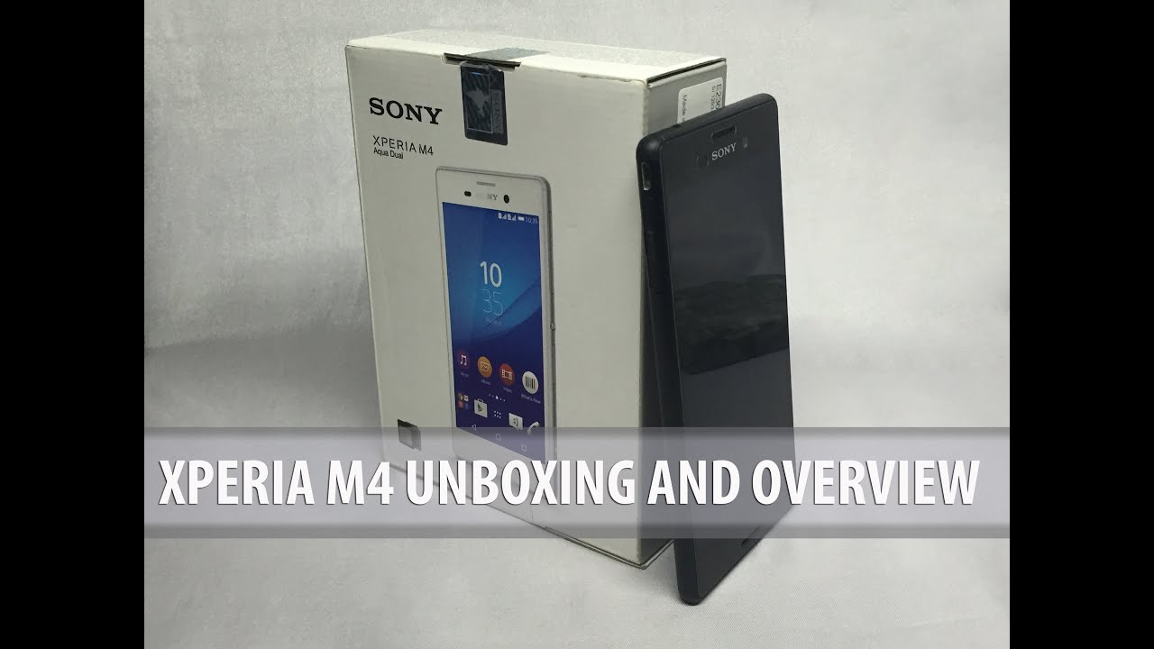 Sony XPERIA M4 AQUA Unboxing and Hands On Overview - YouTube
