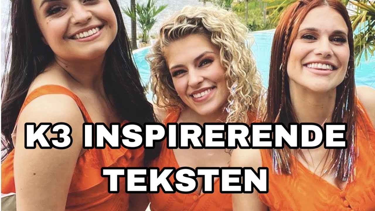 K3 INSPIRERENDE TEKSTEN | DEEL 10 - YouTube