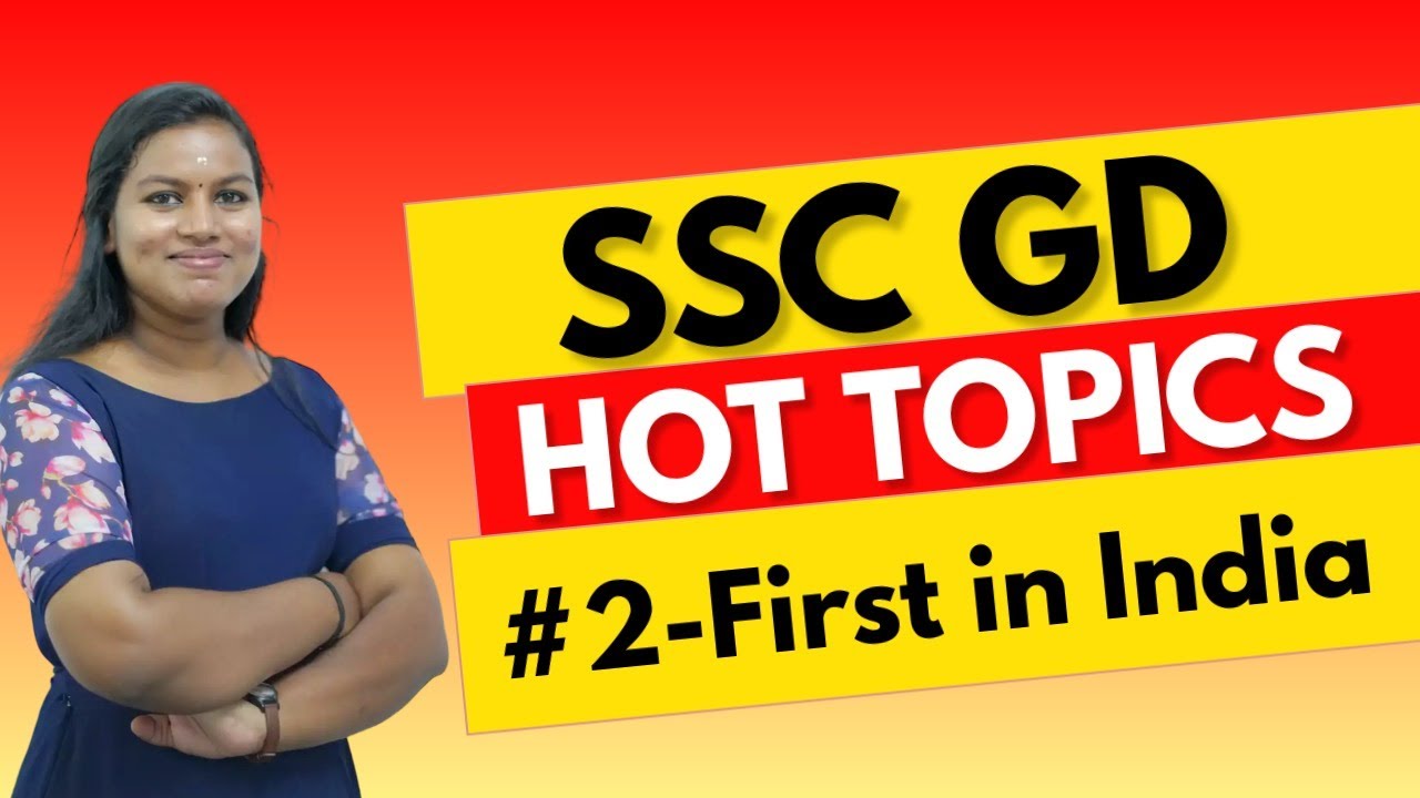SSC GD Hot Topic First in India Static GK by Nithya Miss #sscgd2023 # ...