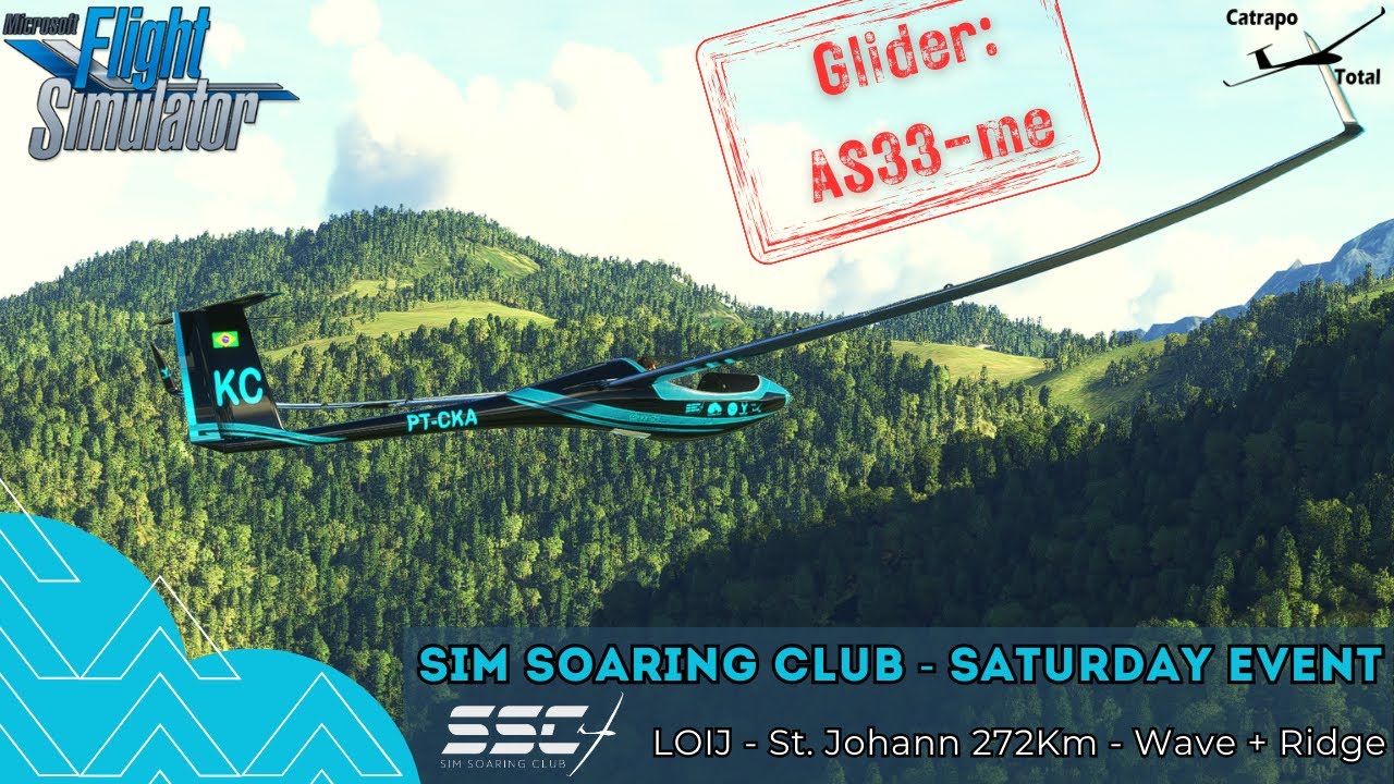 [MSFS Gliders] Sim Soaring Club - LOIJ St. Johan - Wave + Ridge - YouTube