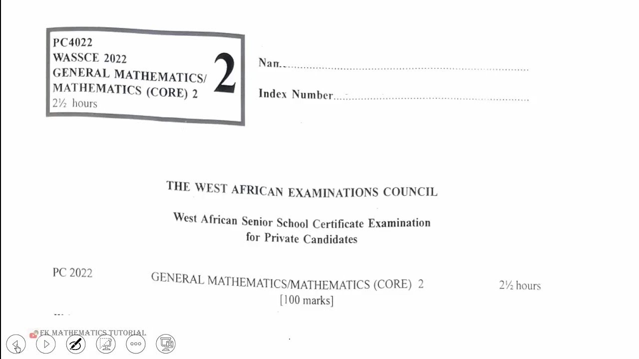WASSCE 2022 NovDec Core Mathematics Paper 2 Compulsory Questions - YouTube