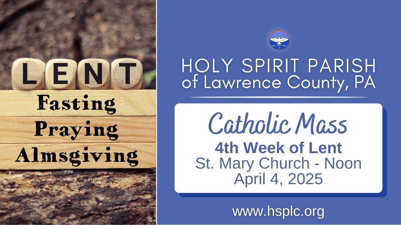 Friday, April 4, 2025, Noon Mass - YouTube
