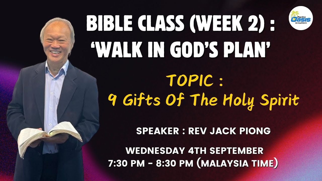 (WEEK 2) BIBLE CLASS : WALK IN GOD'S PLAN - YouTube