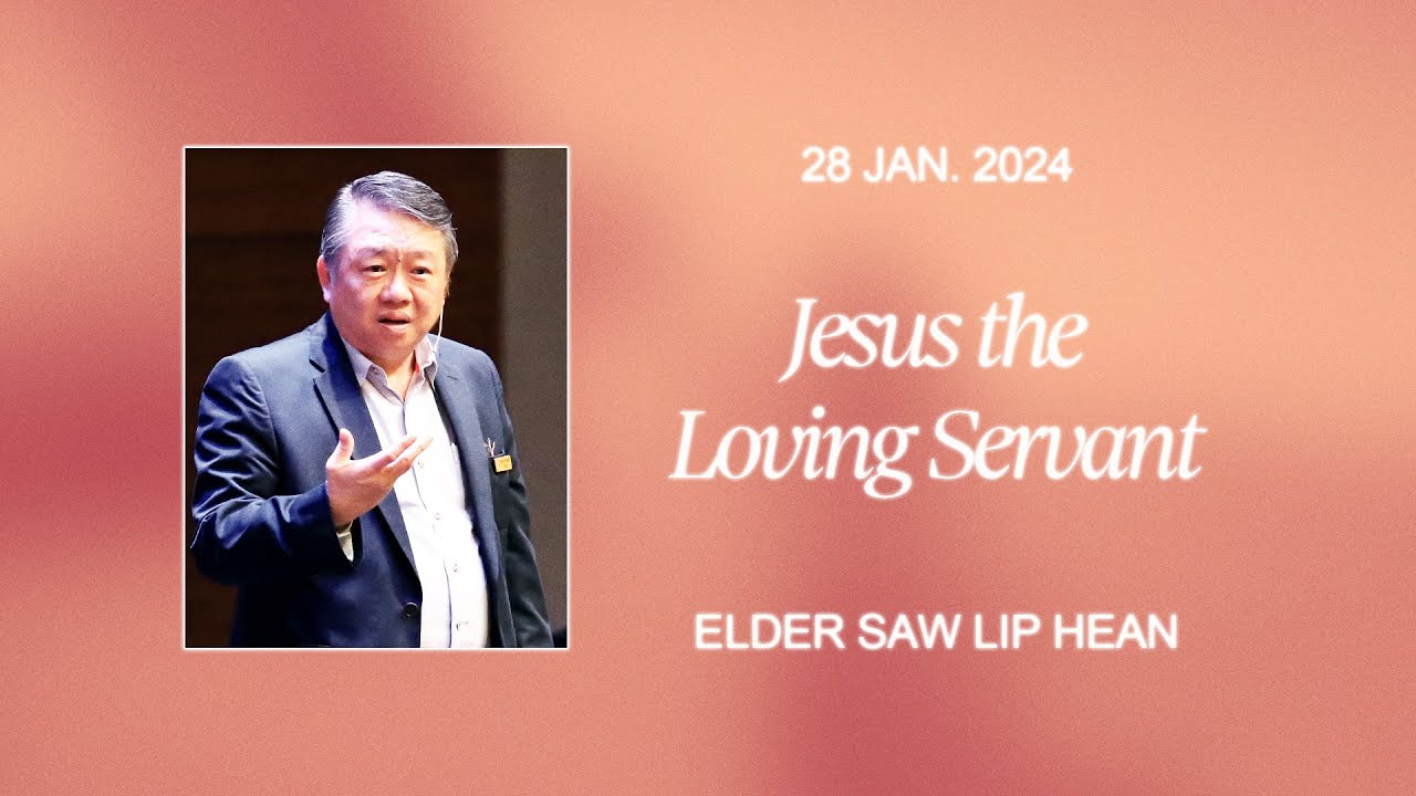 FGA Online Service // 28th January 2024 (Elder Saw Lip Hean) - YouTube