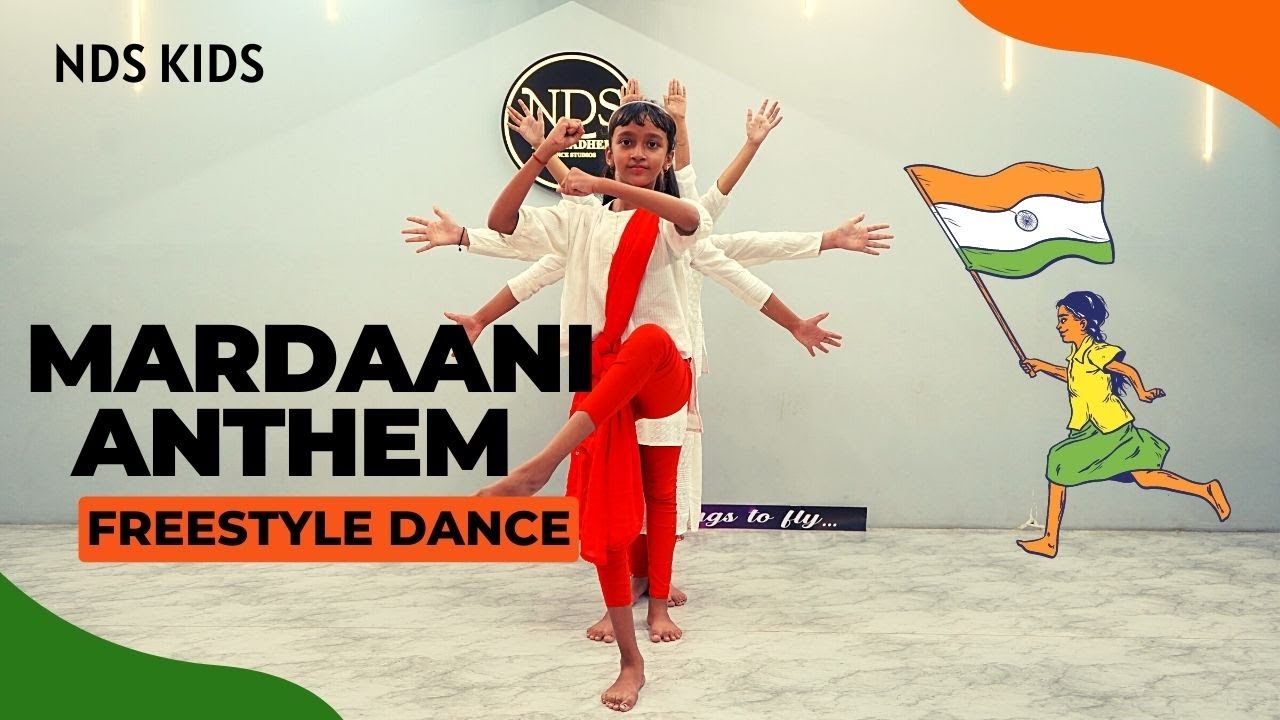 MARDANI ANTHEM - #freestyle dance | Independence day Special ...