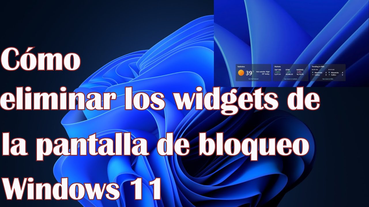 Cómo eliminar los widgets de la pantalla de bloqueo en Windows 11 - YouTube