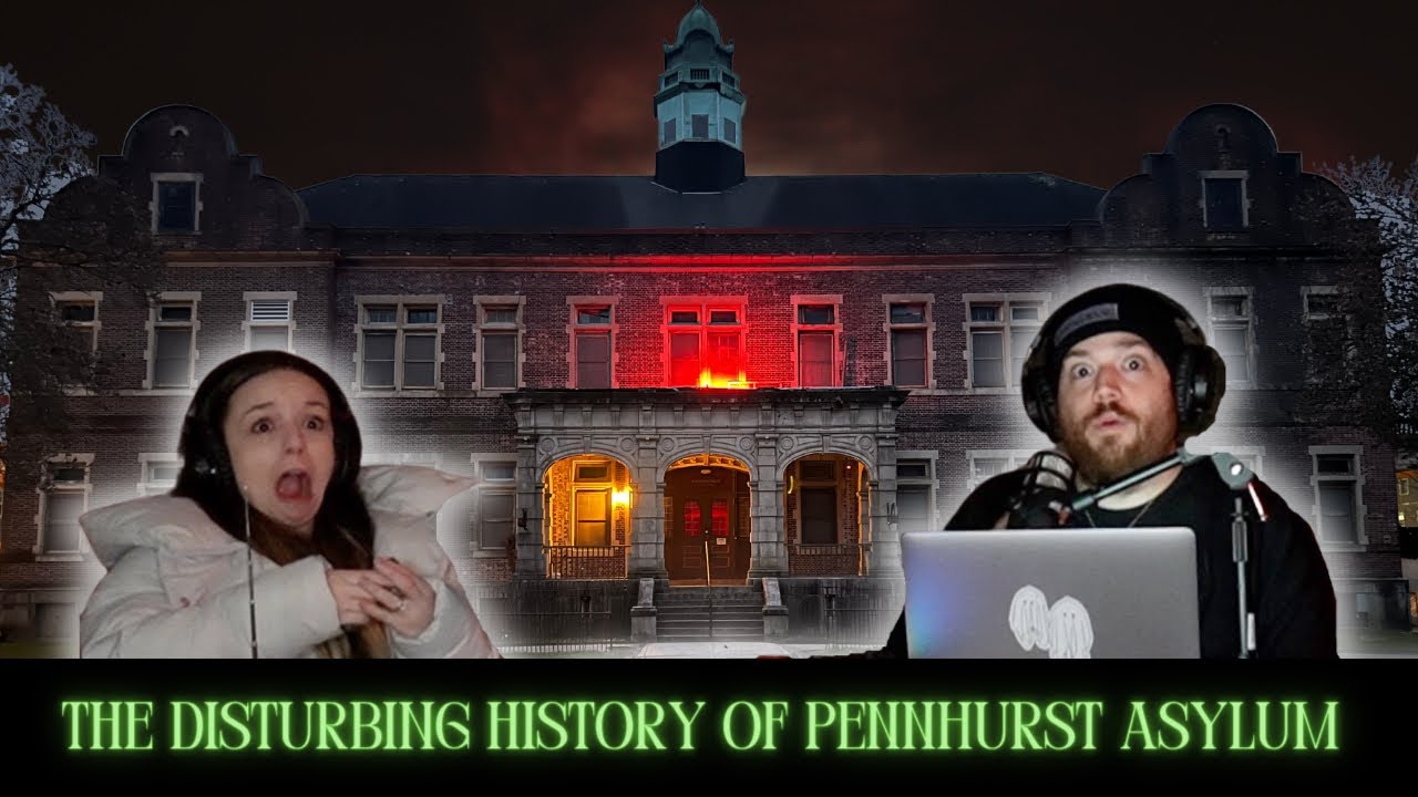 THE DISTURBING & DARK HISTORY OF PENNHURST ASLYUM | PARANORMAL PODCAST | SEEKING SPIRITS POD ...