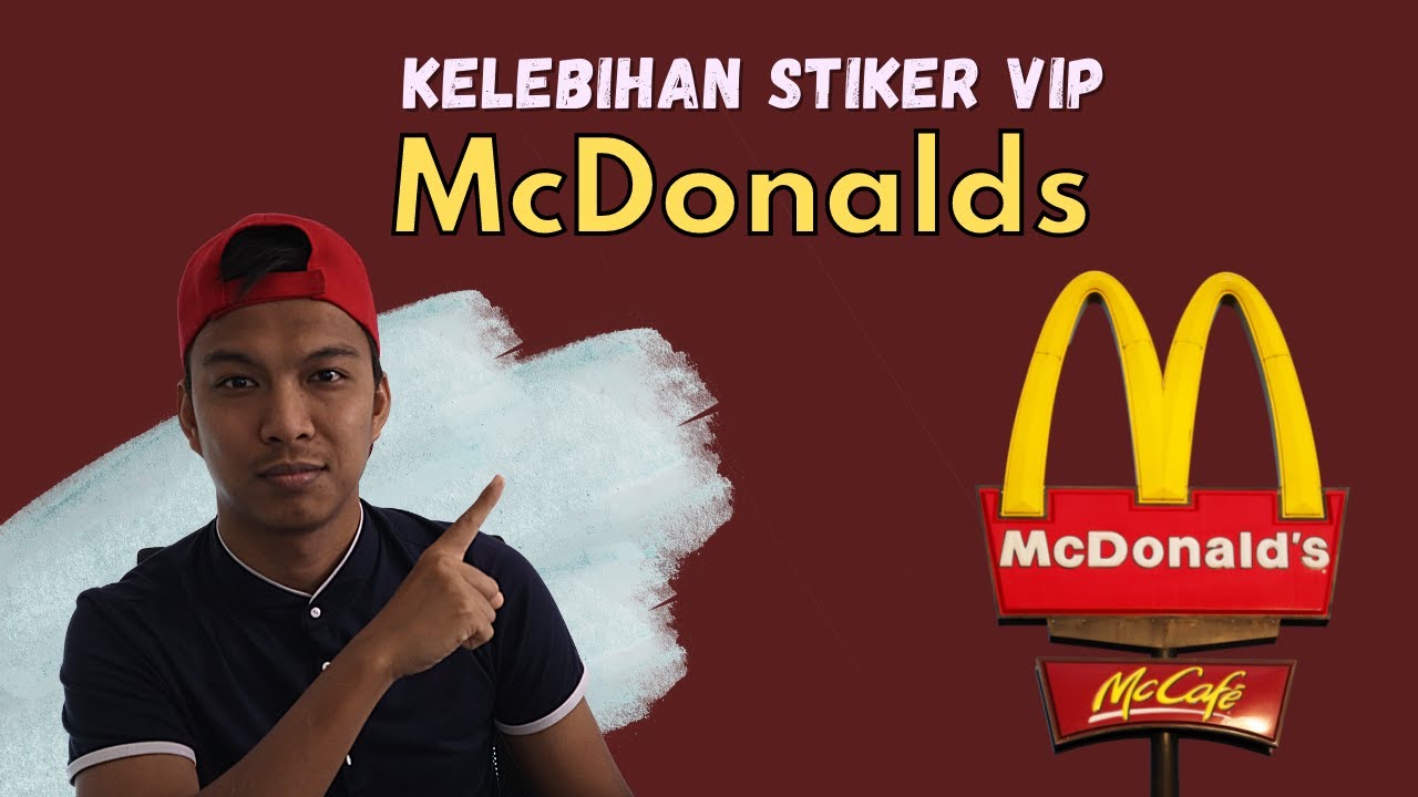 Kelebihan Stiker VIP McDonalds Dan Cara Dapatkannya - YouTube