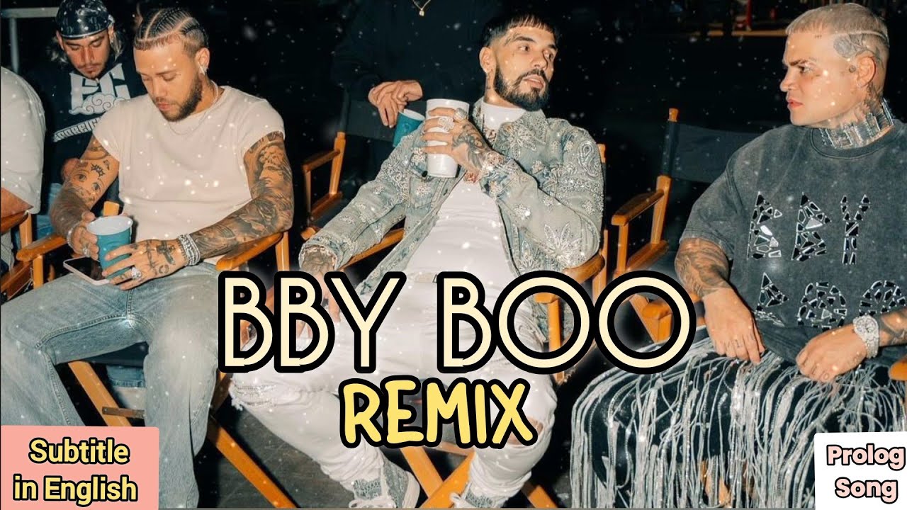 BBY BOO REMIX - iZaak, Anuel AA y Jhayco {Prolog Song}{Subtitle in ...