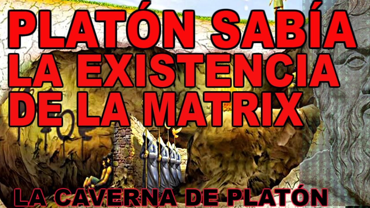 PLATON SABIA SOBRE LA OTRA REALIDAD LA MATRIX, LA CAVERNA DE PLATON ...