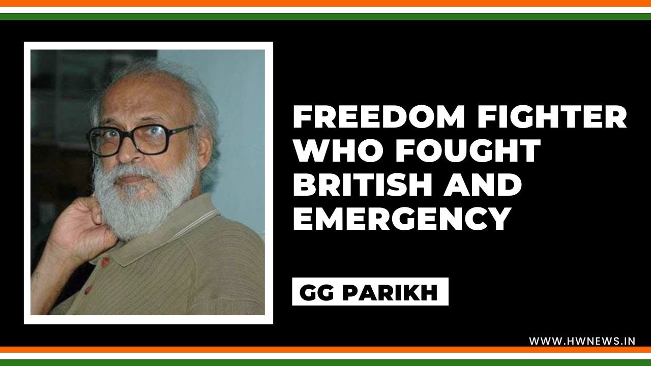 India At 76: GG Parikh: Freedom Fighter Who Fought British and Even ...