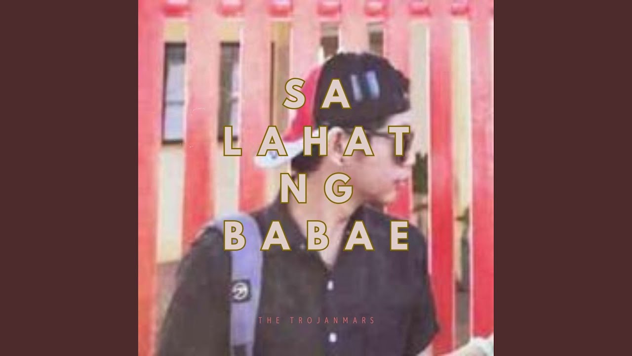 Sa lahat ng Babae - YouTube