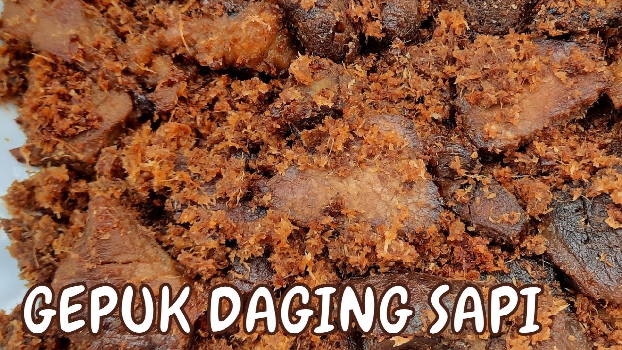 Resep Gepuk Daging Sapi Kelapa Khas Sunda Empuk Enak Lembut Youtube