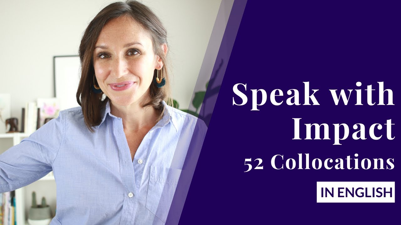 52 Collocations to Speak with Impact — Using Intensifying Adjectives in ...