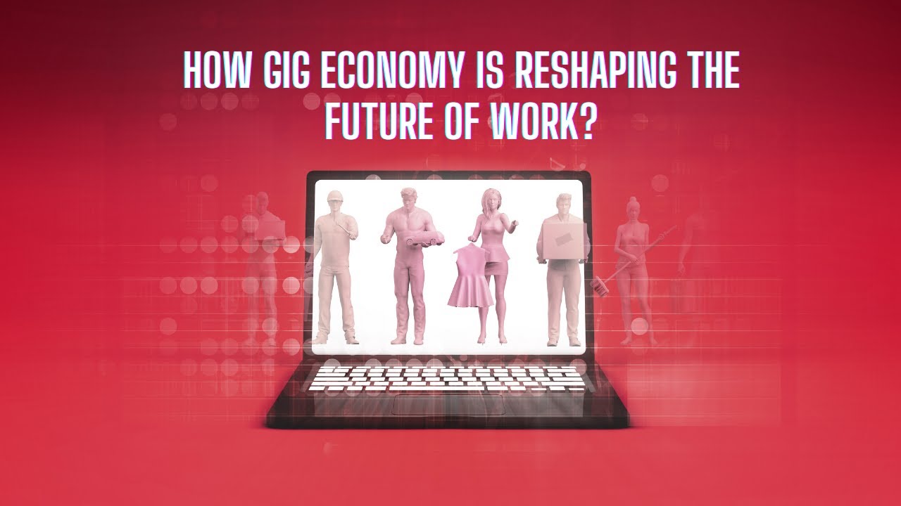 Gig - The New Work Model | Gig Workforce | Gig Economy | Future of Work ...