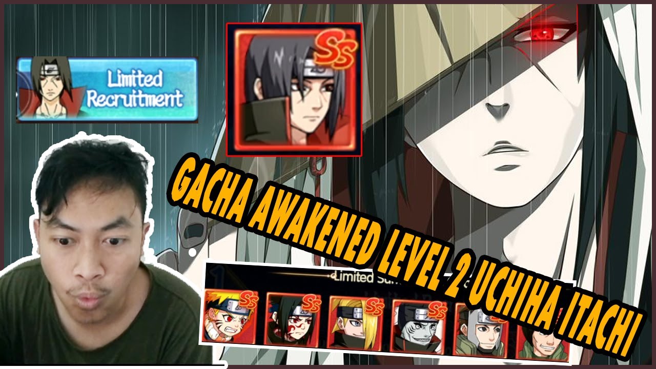 🔥🔥AKHIRNYA GACHA UCHIHA ITACHI AWAKENED LEVEL 2 [LANGSUNG PUSH RANK 1 ...