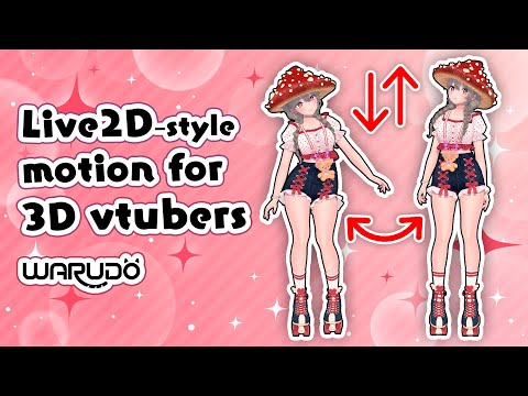 How to get Live2D-like body movement as a 3D vtuber! 【WARUDO TUTORIAL】