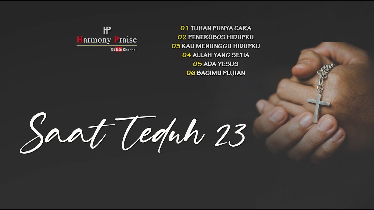 SAAT TEDUH 23 - YouTube