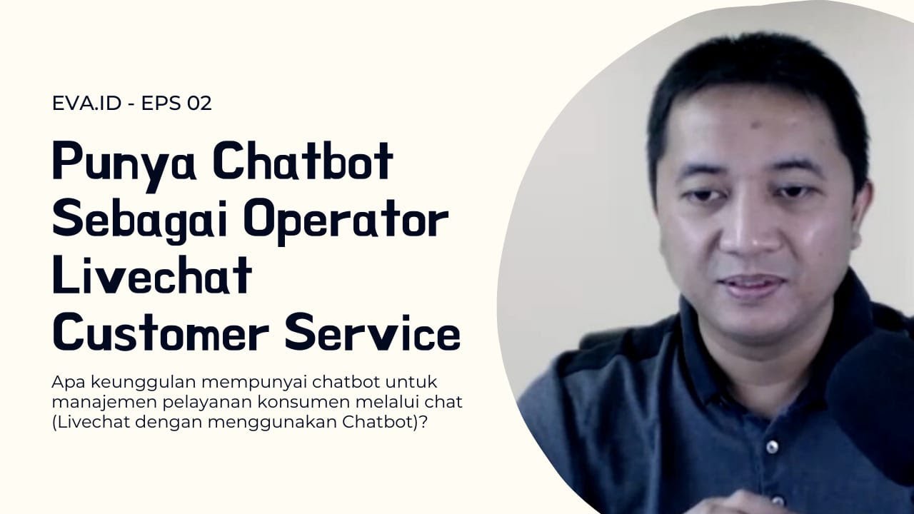 Eva.id (02) - Punya Chatbot Sebagai Operator Livechat Customer Service ...