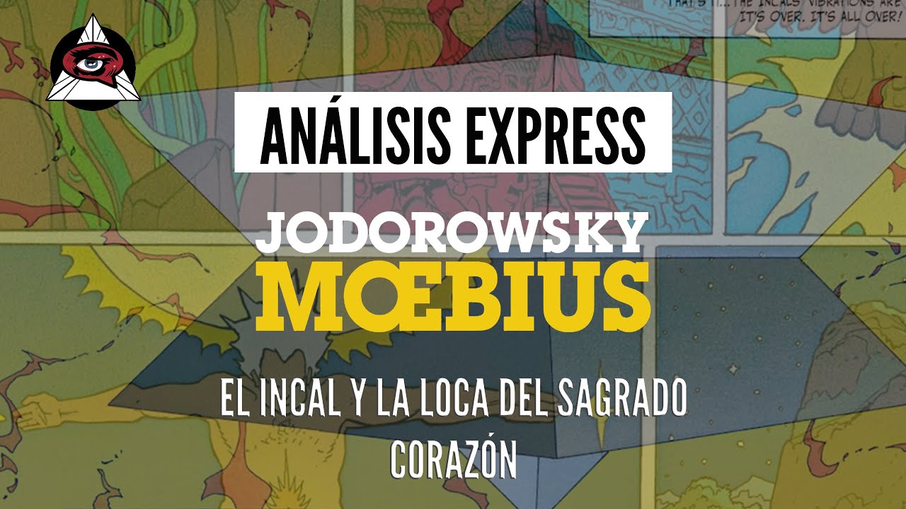 JODOROWSKY Y MOEBIUS | Análisis Express | EL ESPACIO NO EUCLIDIANO - YouTube