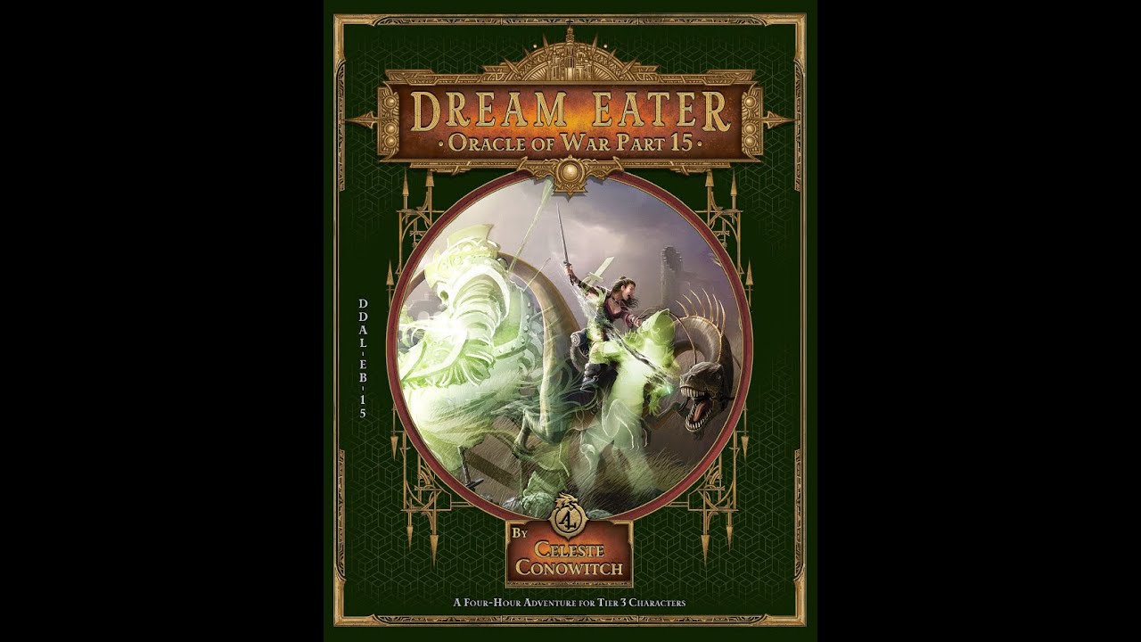 Arv streams Day 71 of D&D with I&B: Eberron--Oracle of War: Dream Eater ...