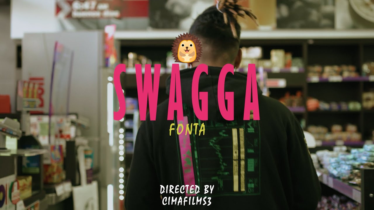 Swagga 🦔 - Fonta (Video Oficial) - YouTube