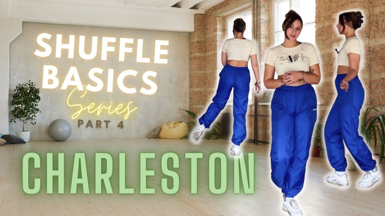 {Series 4/5} CHARLESTON SHUFFLE TUTORIAL | Beginner Shuffler's Ultimate Guide! + freebie inside ...