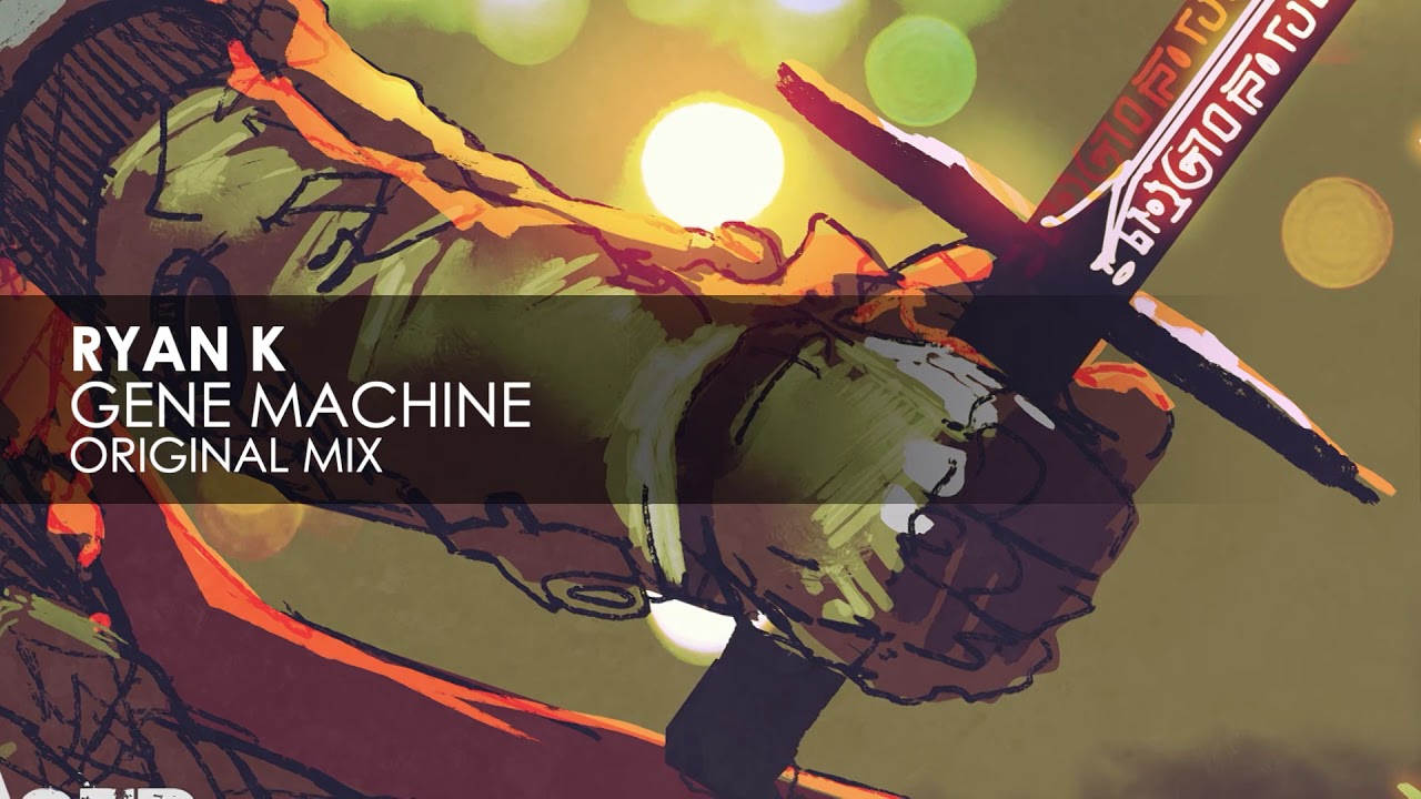 Ryan K - Gene Machine - YouTube