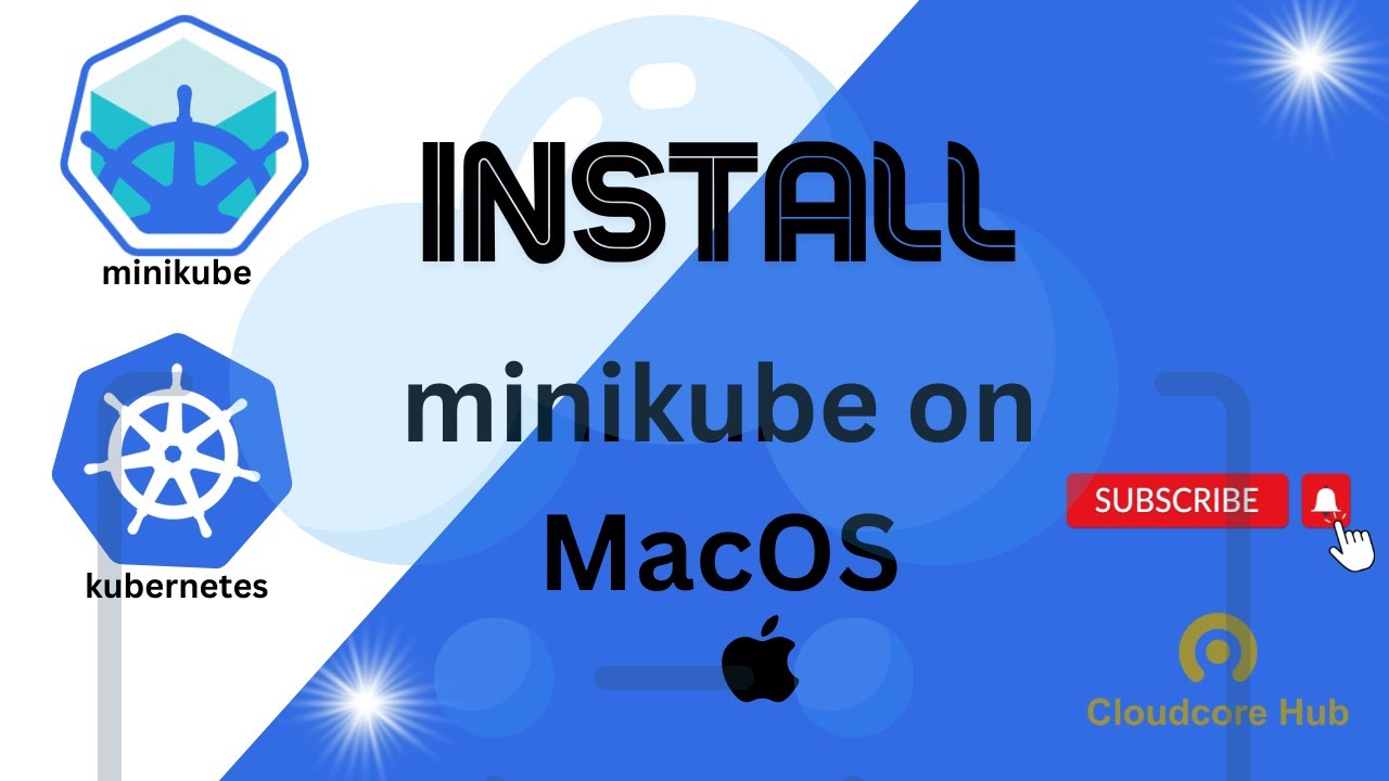 Kubernetes Tutorial Install Minikube And Kubectl On Macos K8s Cluster Youtube 6385