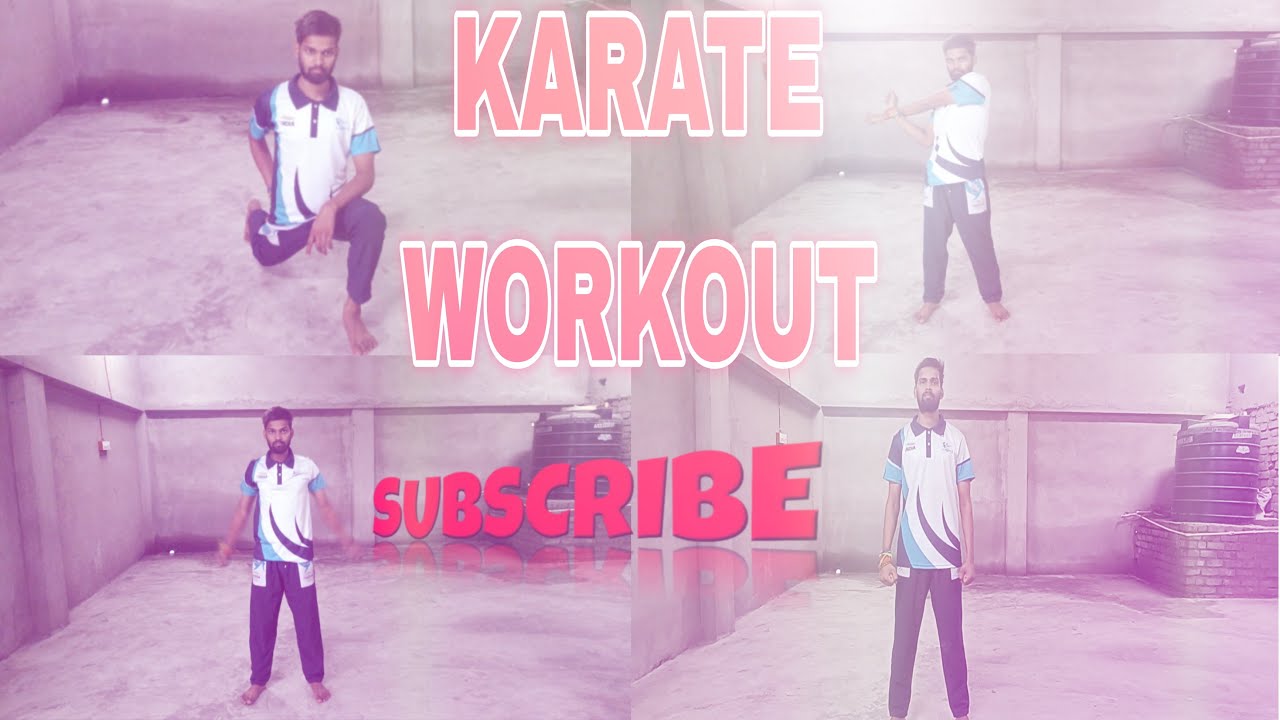 KARATE WORKOUT VIDEO BEST TRANING - YouTube