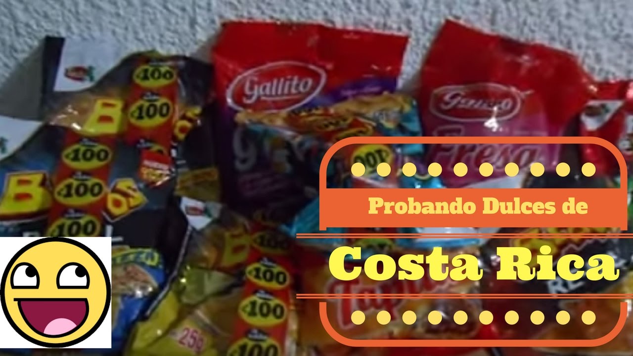 Probando dulces de Costa Rica! - VLOG 0006 - YouTube