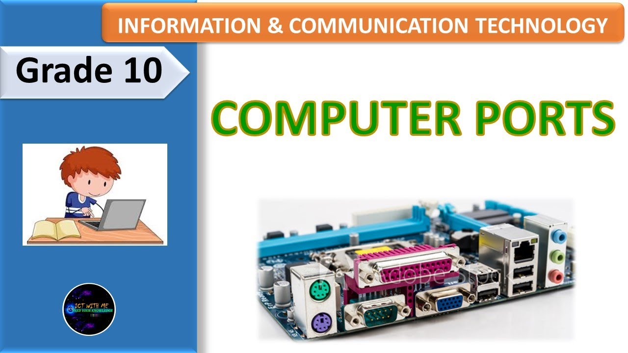 Computer ports / Grade 10 - ICT - YouTube