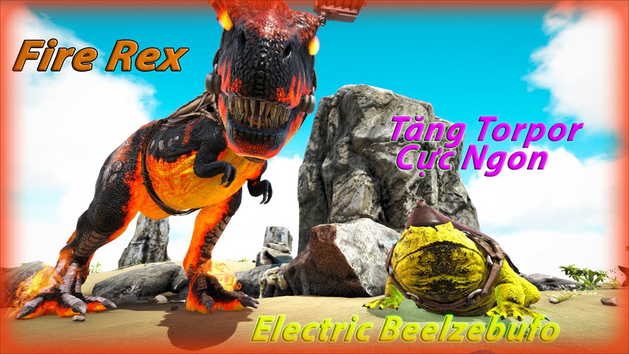 ARK: Supreme #16 Mình Thu Phục Thành Công Cóc Điện Beelzebufo Và Fire ...