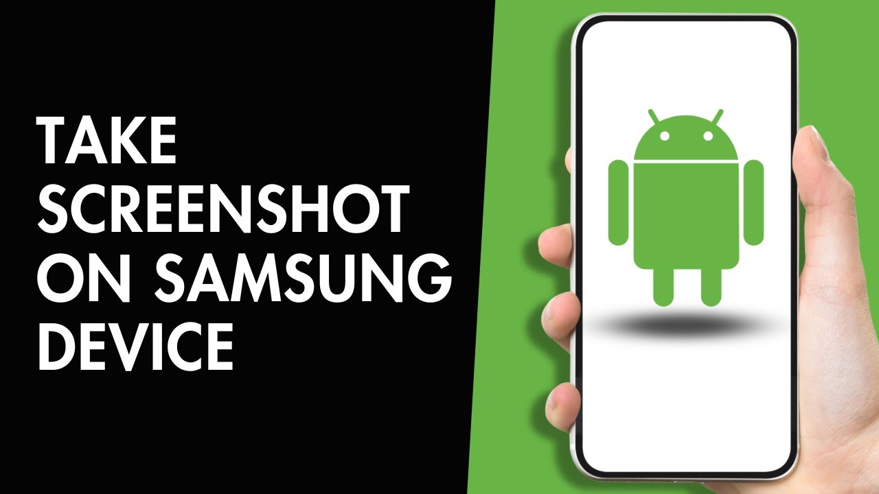 How to Take Screenshot on Samsung Device - YouTube