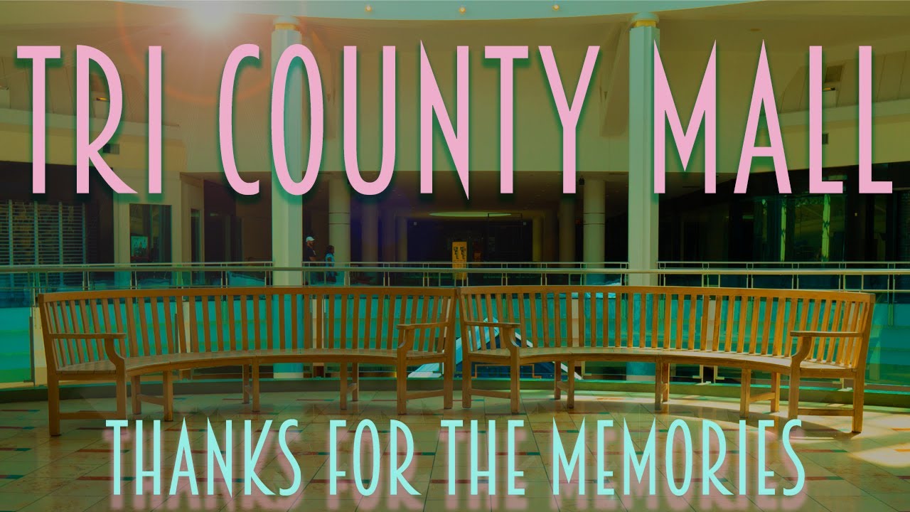 TRI COUNTY MALL - CINCINNATI, OHIO: In Memoriam - YouTube