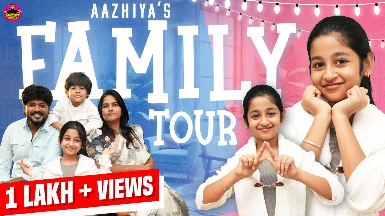 Welcome to Our Family Space ️ | Aazhiya’s Family Tour - YouTube
