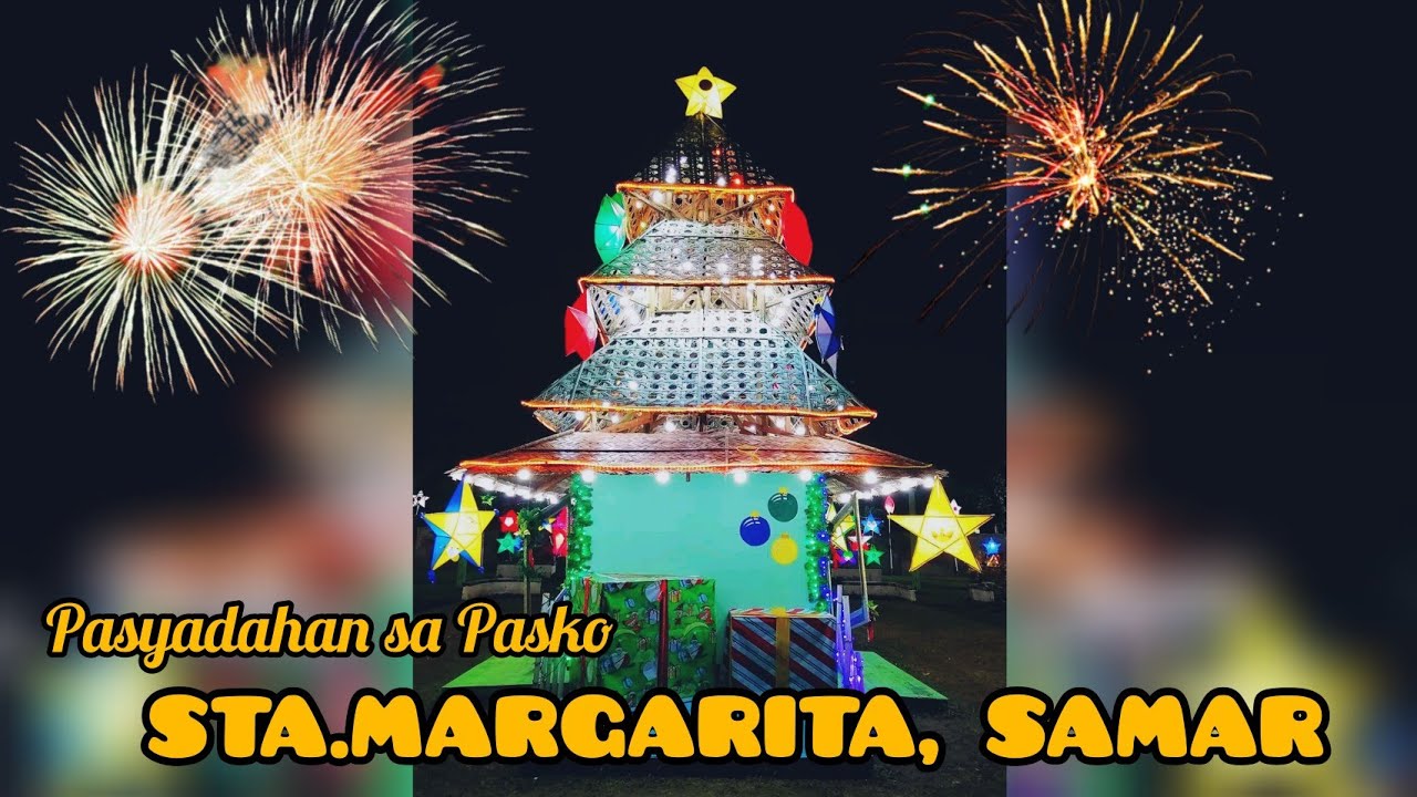 Christmas Night in STA.MARGARITA, SAMAR (Western) 2021 - YouTube
