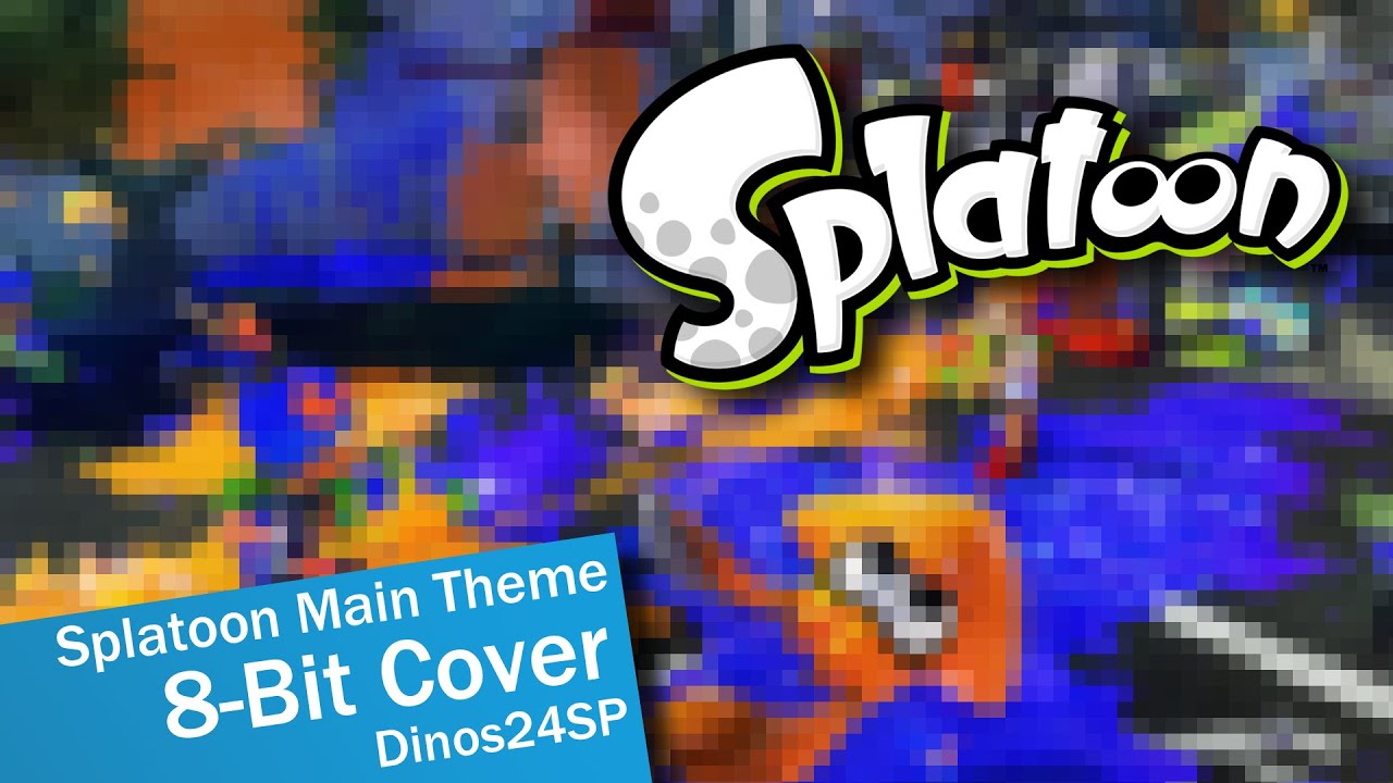 "Splattack!" (Splatoon Main Theme) - 8-Bit Cover - YouTube
