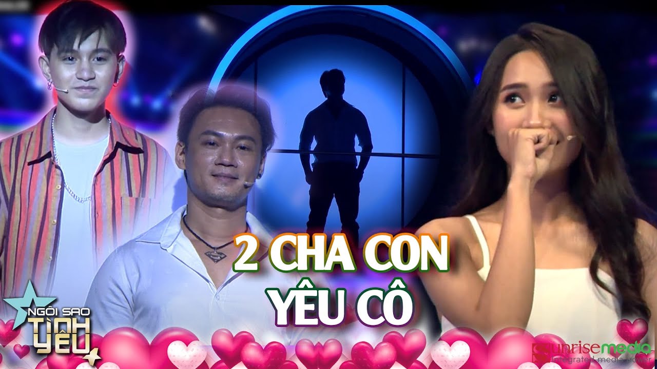 Hai cha con cùng hẹn hò chung với 1 cô gái, nhưng câu chuyện đằng sau ...