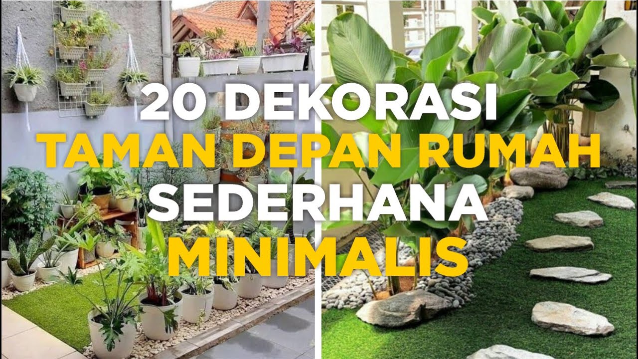20 Dekorasi Taman Depan Rumah Sederhana dan Minimalis - YouTube
