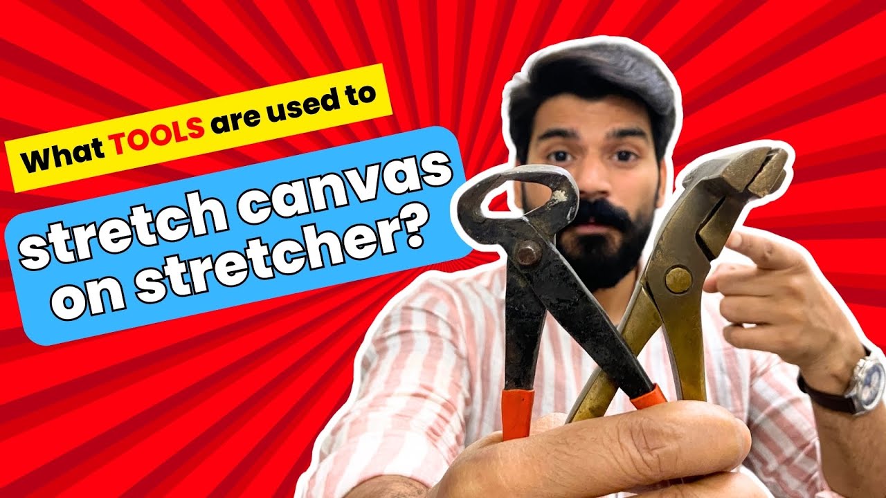 What tools are used to stretch canvas on stretcher? - YouTube