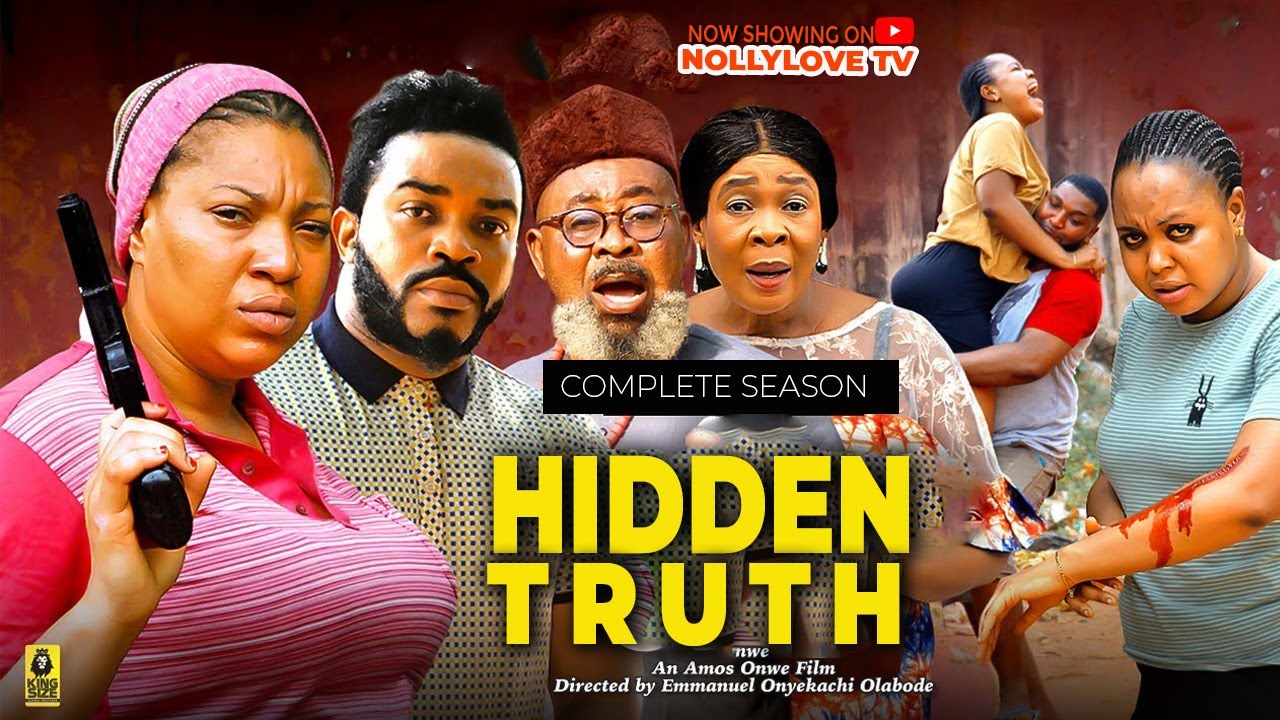 HIDDEN TRUTH {NEW TRENDING NIGERIAN MOVIE}-2024 LATEST NIGERIAN ...